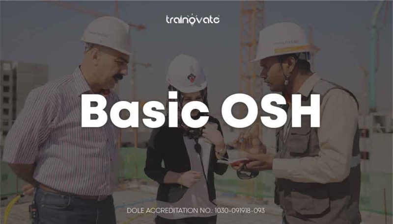 Basic OSH Training Course for Safety Officer + 2hrs Training of Trainers